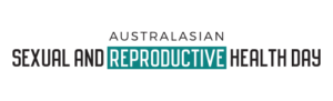 Conference - Australasian Sexual And Reproductive Health Alliance | ASRHA